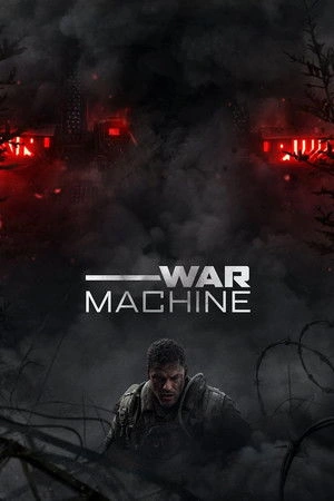 ดูหนัง War Machine (2026) สงครามจักรกลถล่มโลก
